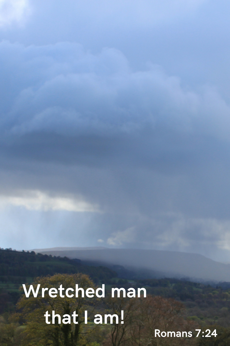 Wretched man that I am! - David Maby